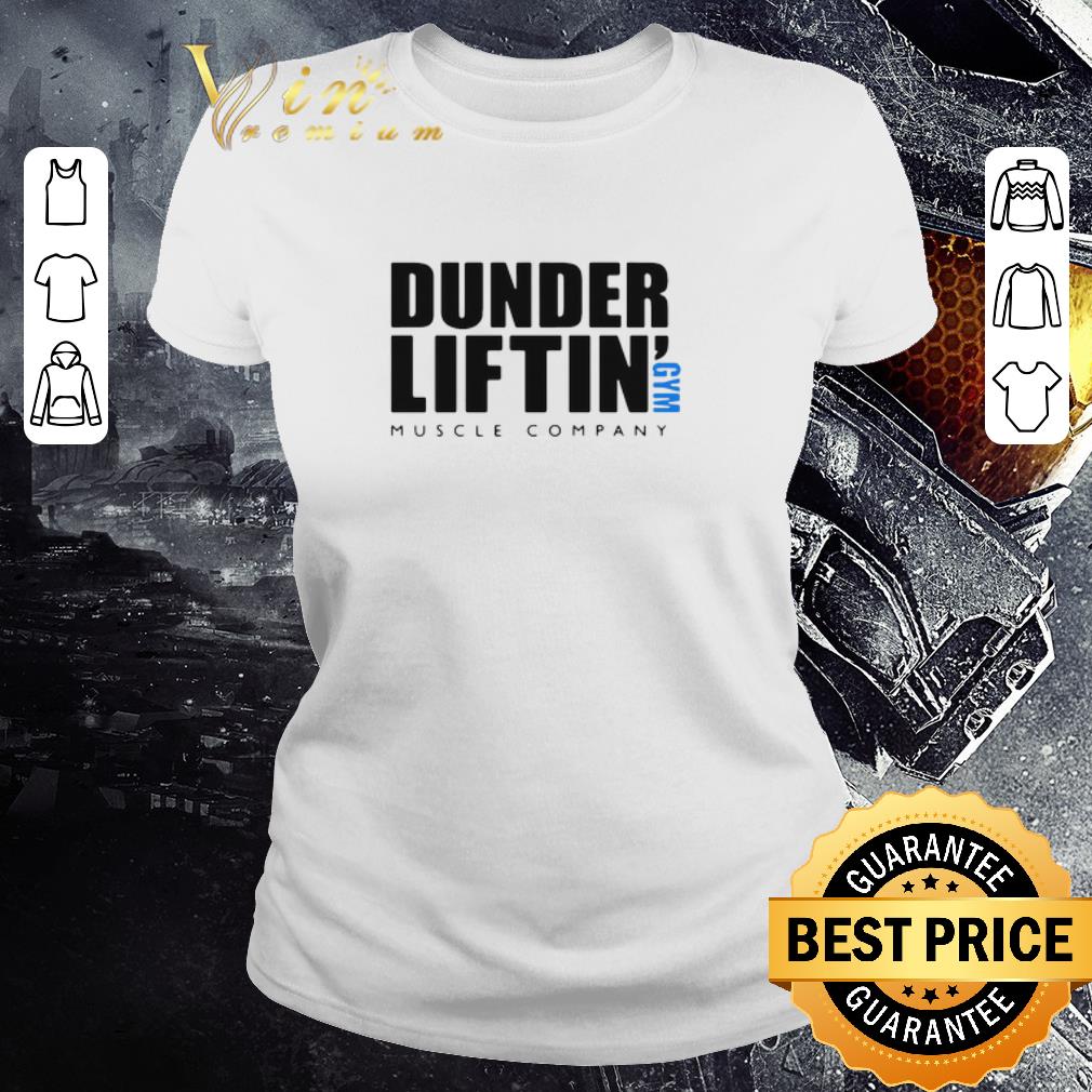Premium Dunder Lifting Gym Muscle Company shirt, hoodie, sweater ...