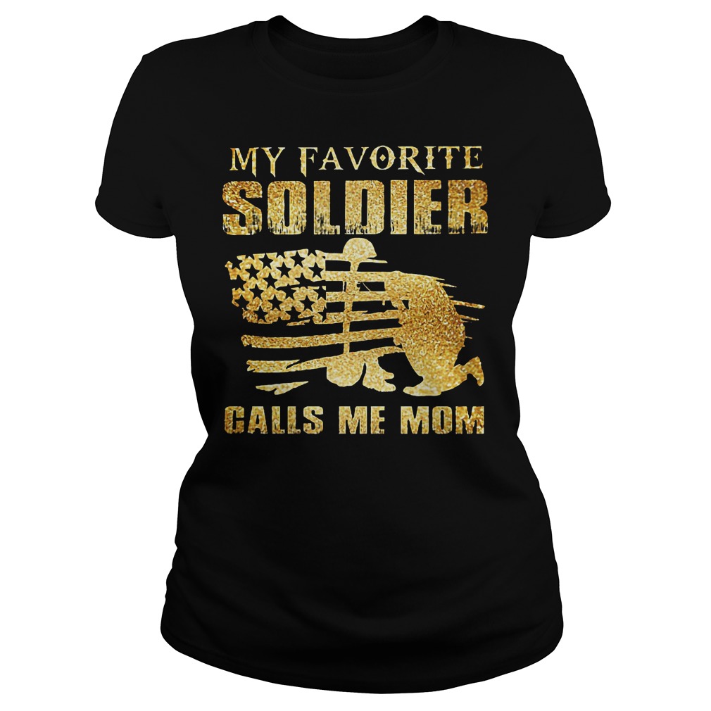 My Favorite Soldier Calls Me Mom Shirt, hoodie, sweater, longsleeve t-shirt