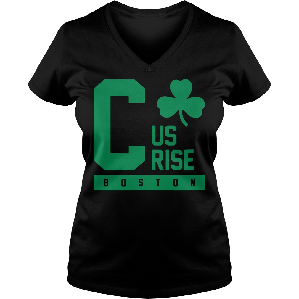 C Us Rise Boston Clover Basketball T-Shirt, hoodie, sweater, longsleeve ...