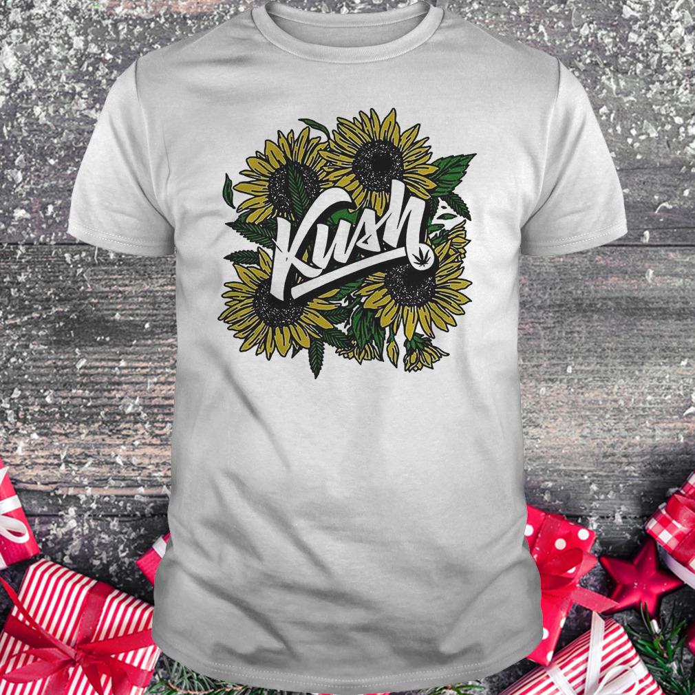 Sunflower Kush Shirt, hoodie, sweater, longsleeve t-shirt