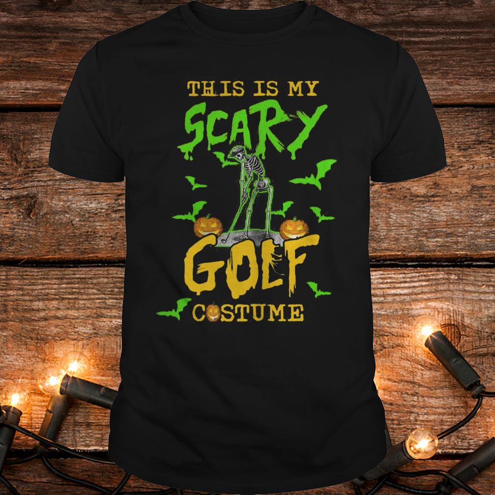 This Is My Scary Golf Costume Skeleton Shirt, hoodie, sweater ...