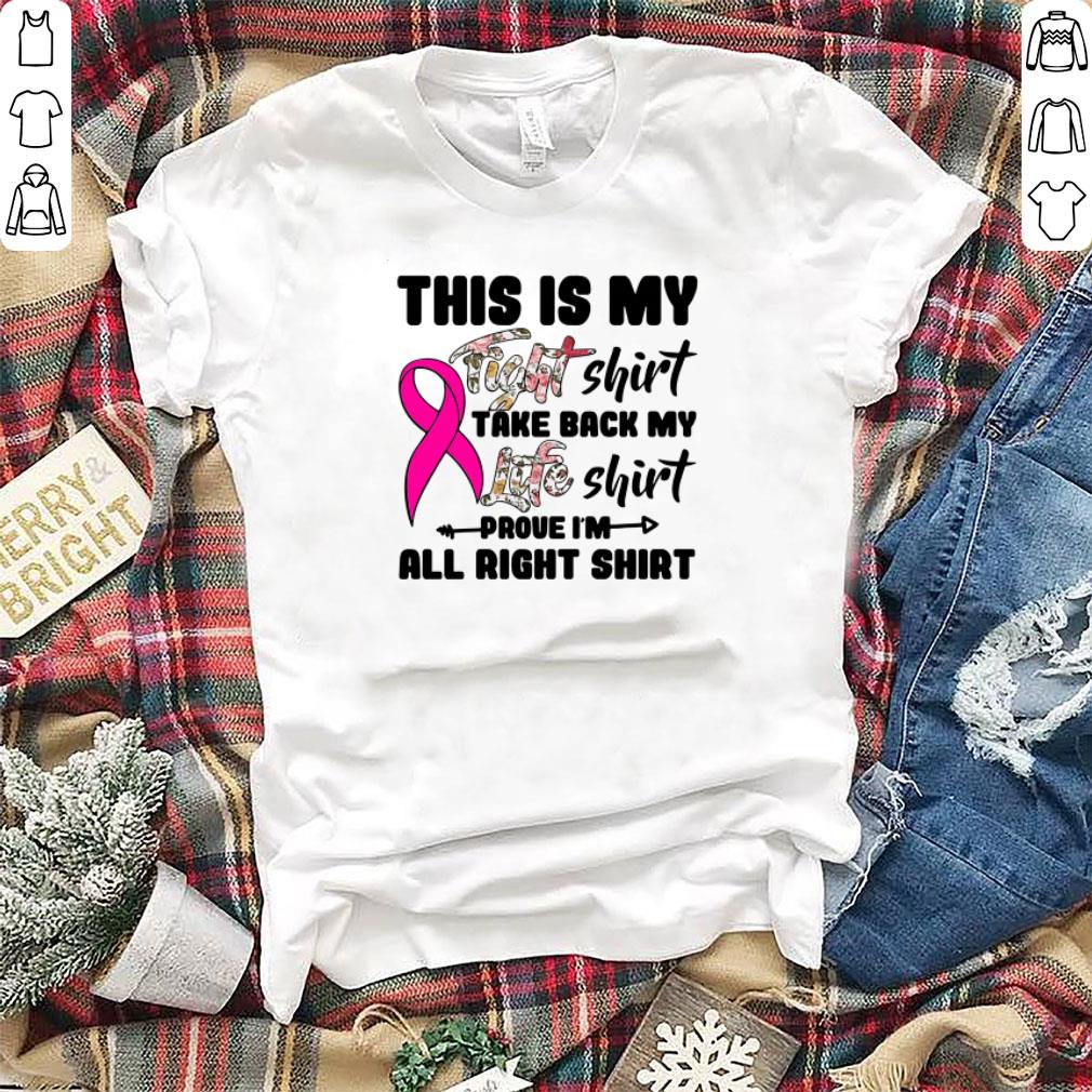 Pretty Breast cancer this is my fight shirt take back my life shirt ...