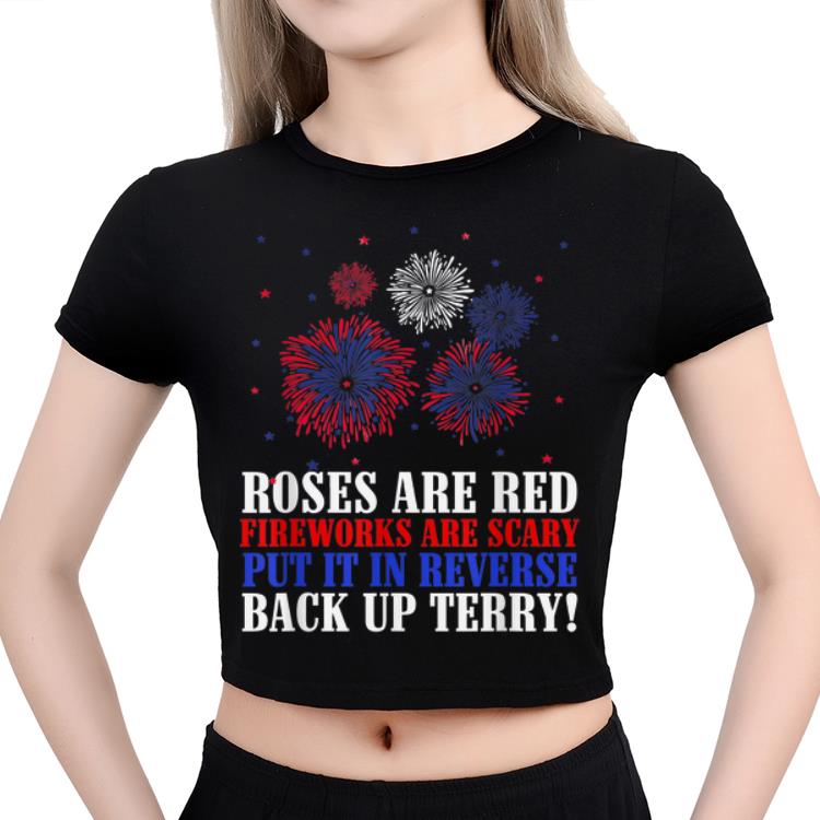 Top Put It In Reverse Back Up Terry Fireworks 4th Of July shirt, hoodie ...