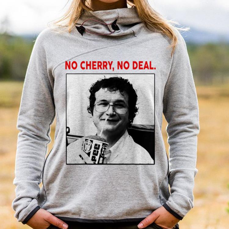 Official No Cherry No Deal Alexei Stranger Things shirt, hoodie ...