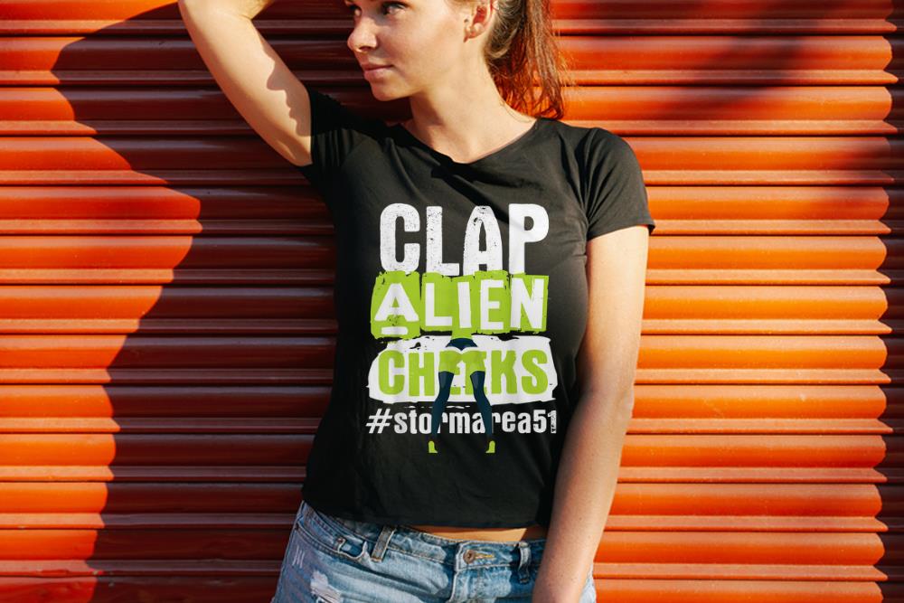 Premium trend Clap Alien Cheeks Storm Area 51 shirt, hoodie, sweater ...