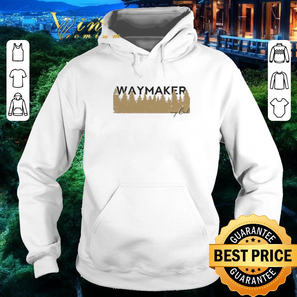 Top Waymaker Miracle Worker My God shirt, hoodie, sweater, longsleeve t ...