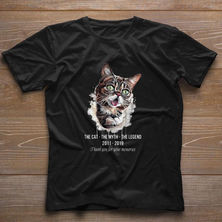 Premium Lil Bub The Cat The Myth The Legend 2011 2019 shirt, hoodie ...