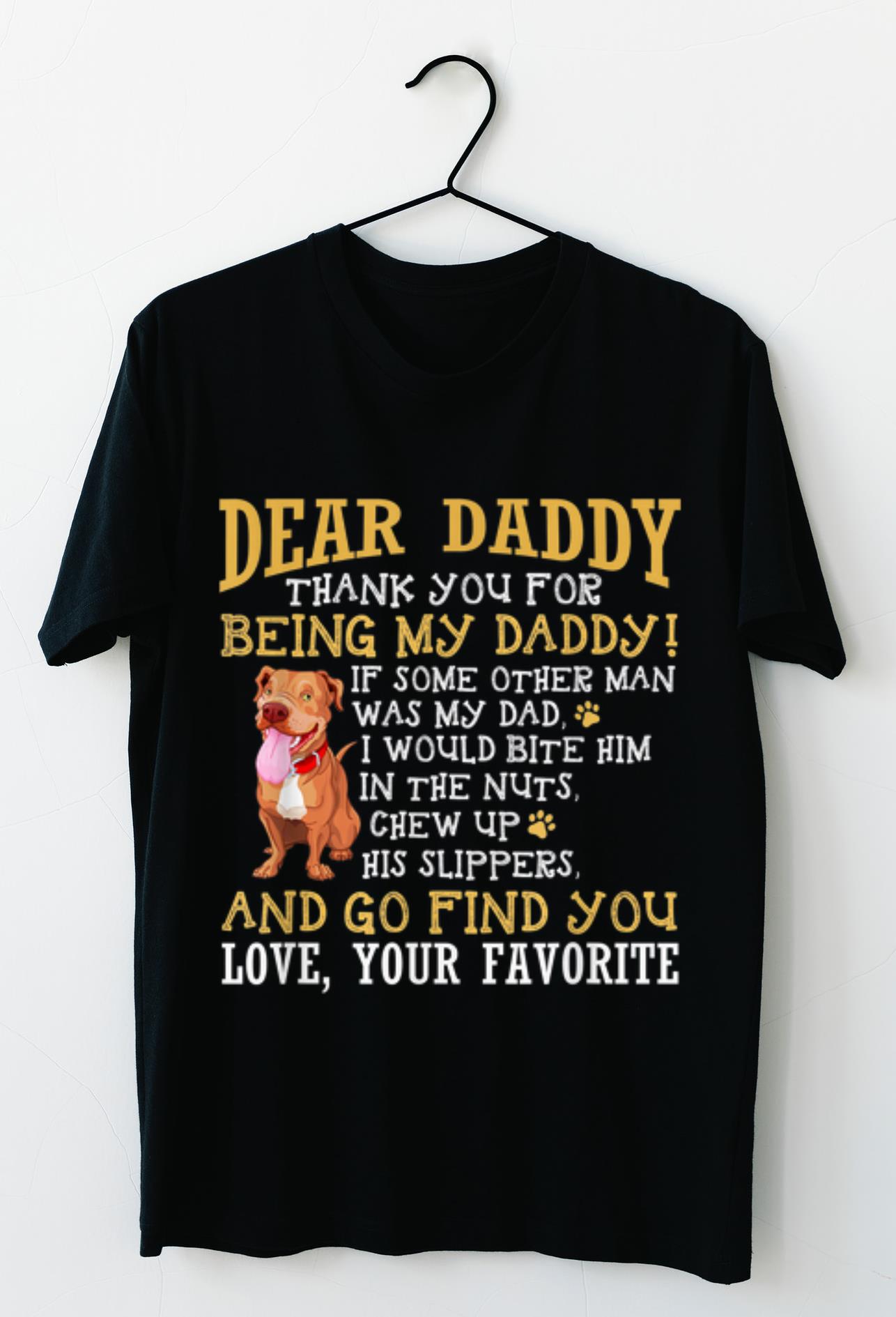 Great Pitbull Dad Thank You For Being My Daddy shirt, hoodie, sweater ...