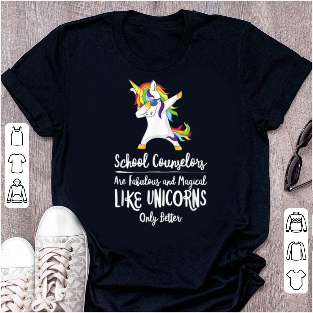 Official School Counselor Are Fabulous And Magical Like Unicorns shirt ...