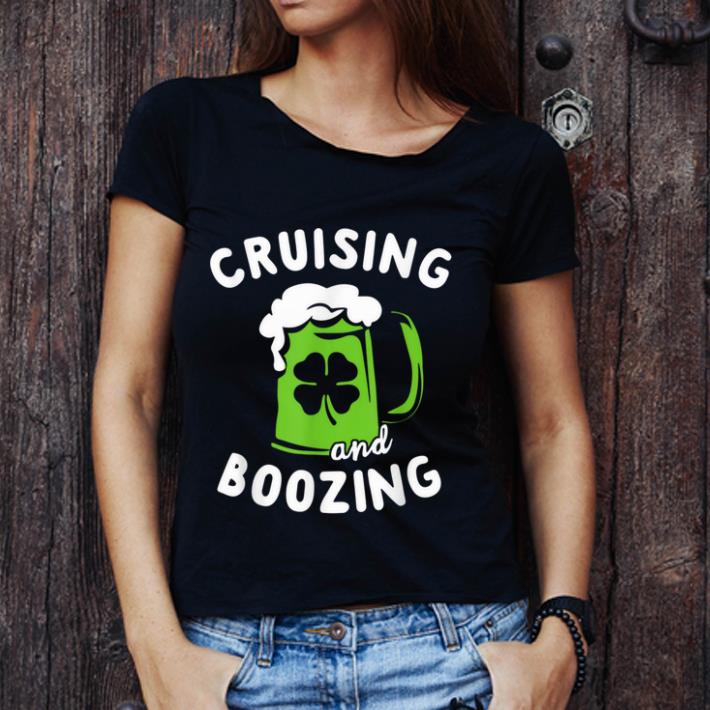 Pretty St Patricks Day Cruise Cruising And Boozing Drinking shirt ...
