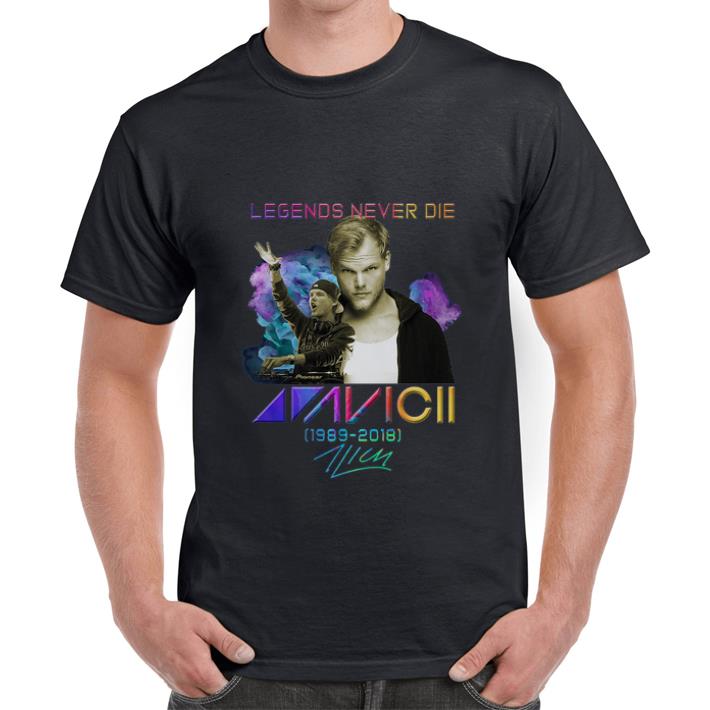 Pretty Legend Never Die Avicii 1989-2018 Signatures shirt, hoodie ...