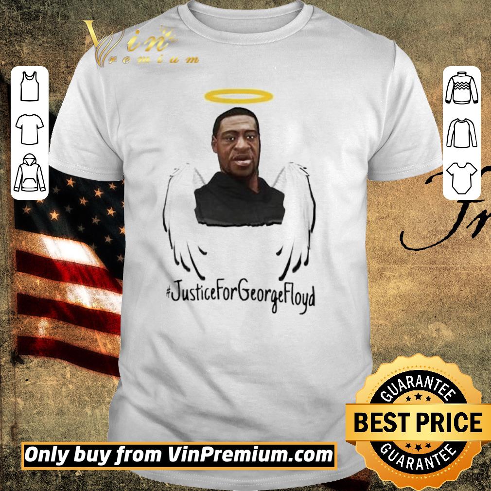 Awesome George Floyd Angel #JusticeforGeorgeFloyd shirt, hoodie ...