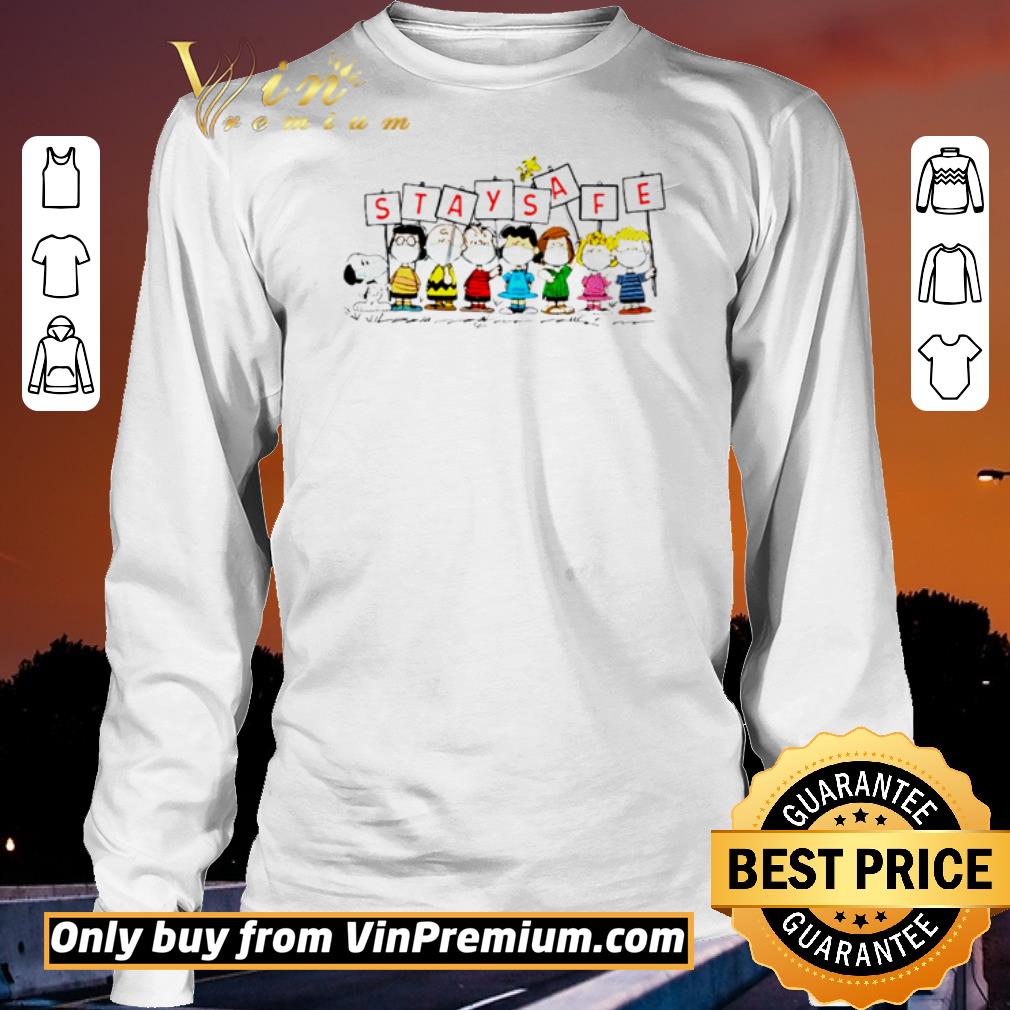 Nice Snoopy and friends stay safe shirt, hoodie, sweater, longsleeve t ...
