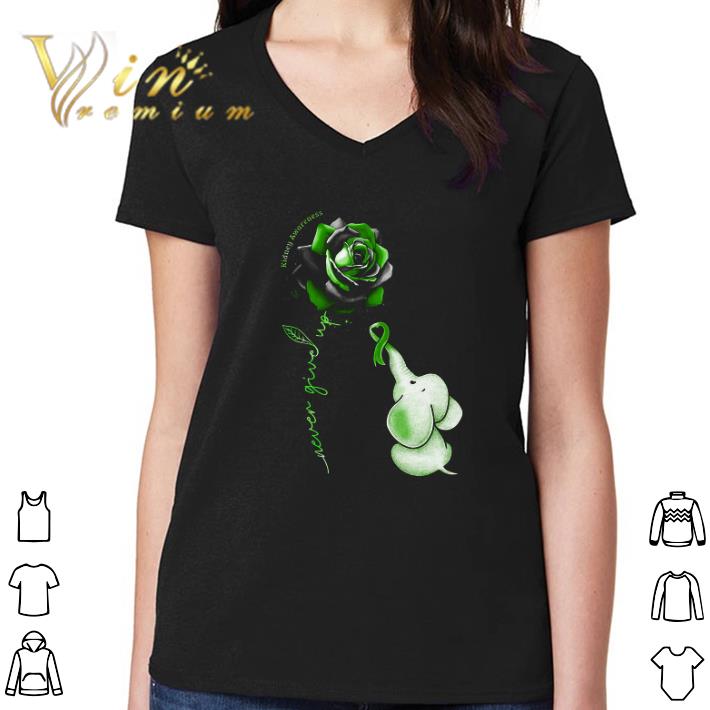 Official Elephant Kidney Awareness Never Give Up shirt, hoodie, sweater ...