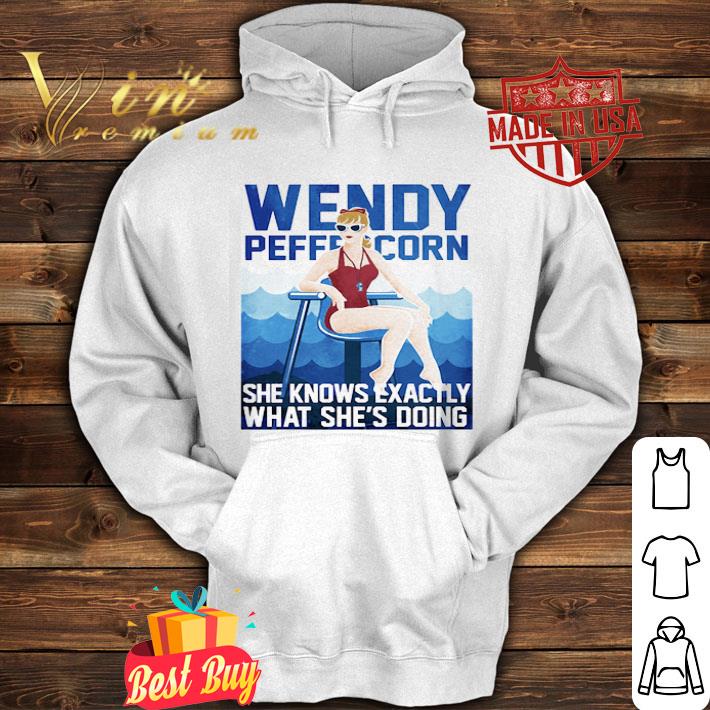 Wendy Peffercorn She Know Exactly What She’s Doing shirt hoodie ...