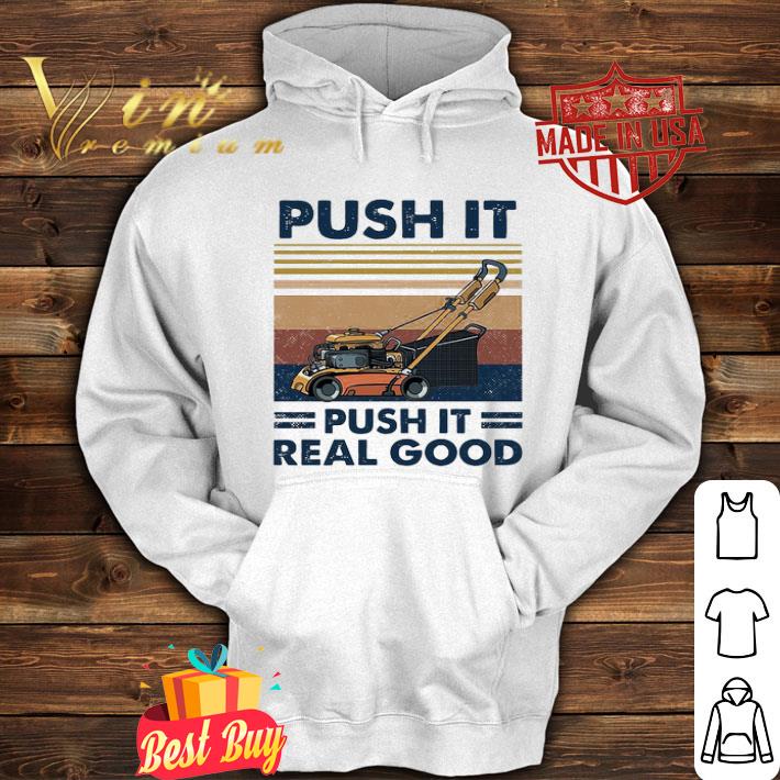 Vintage Push It Push It Real Good shirt, hoodie, sweater, longsleeve t ...