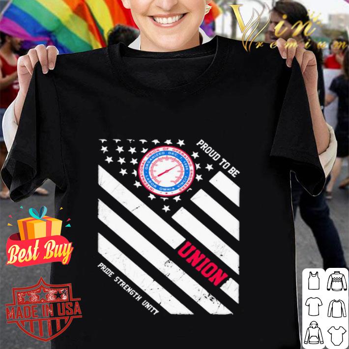 Logo IUOE Proud To Be Union Pride Strength Unity American Flag shirt ...