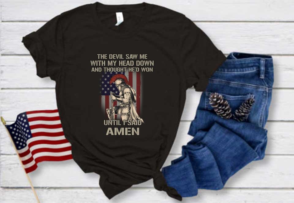 American Flag The Devil Saw Me With My Head Down And Thought Hed Won ...